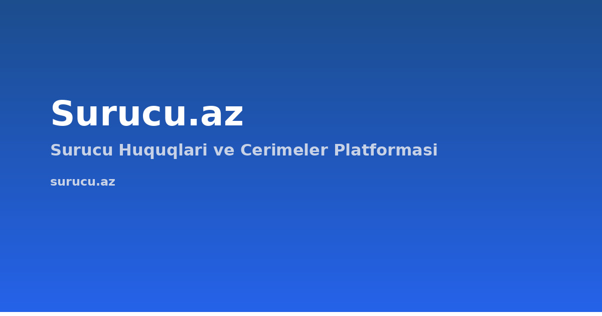Sürücülük üçün Tibbi Arayış: Hansı Yoxlamalar Lazımdır? | Surucu.az